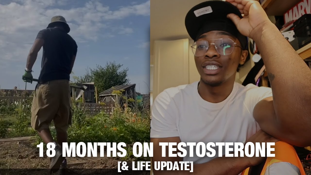 ONE YEAR & 6 MONTHS ON TESTOSTERONE | BLACK FTM - YouTube