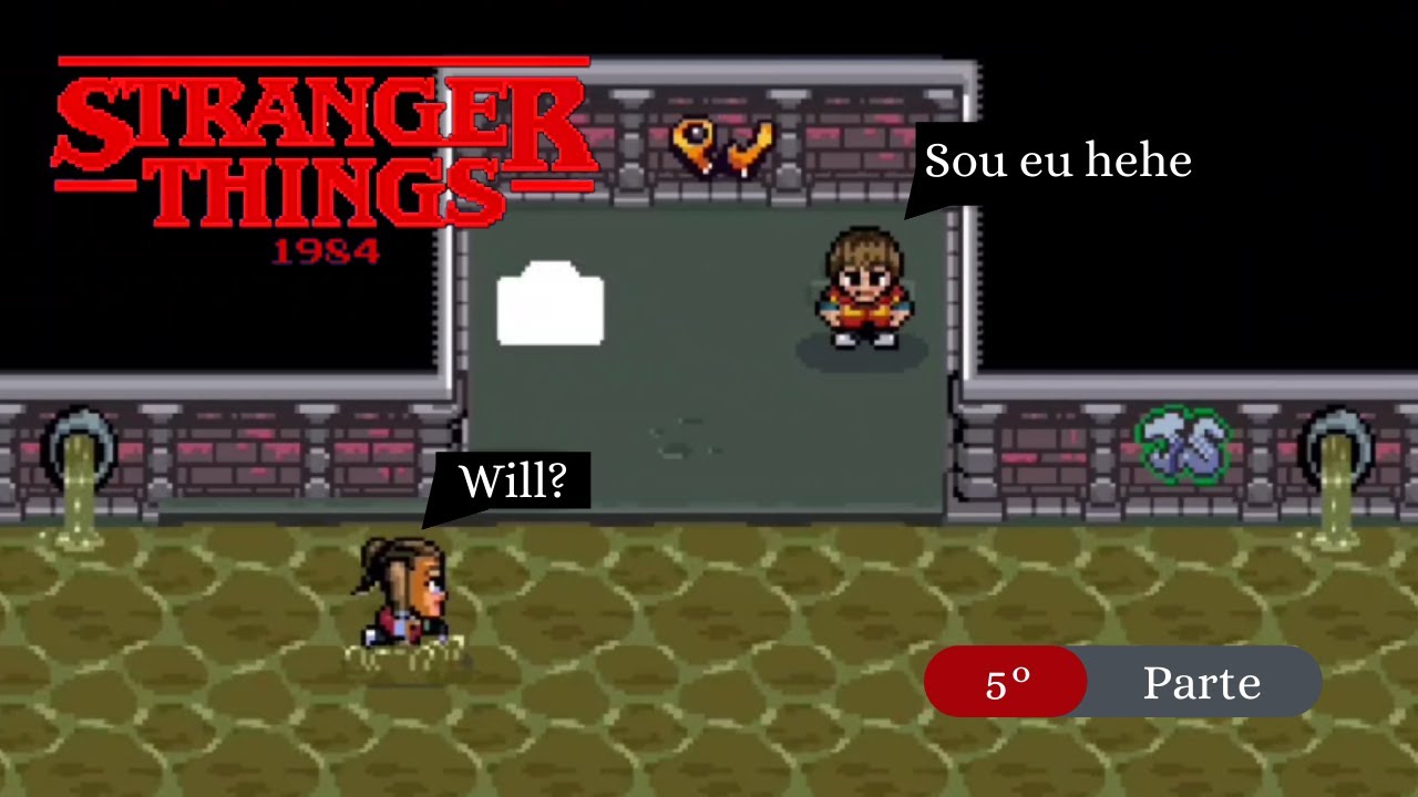 Stranger Things: 1984 - Encontrei o Will!! (5º Parte) - YouTube