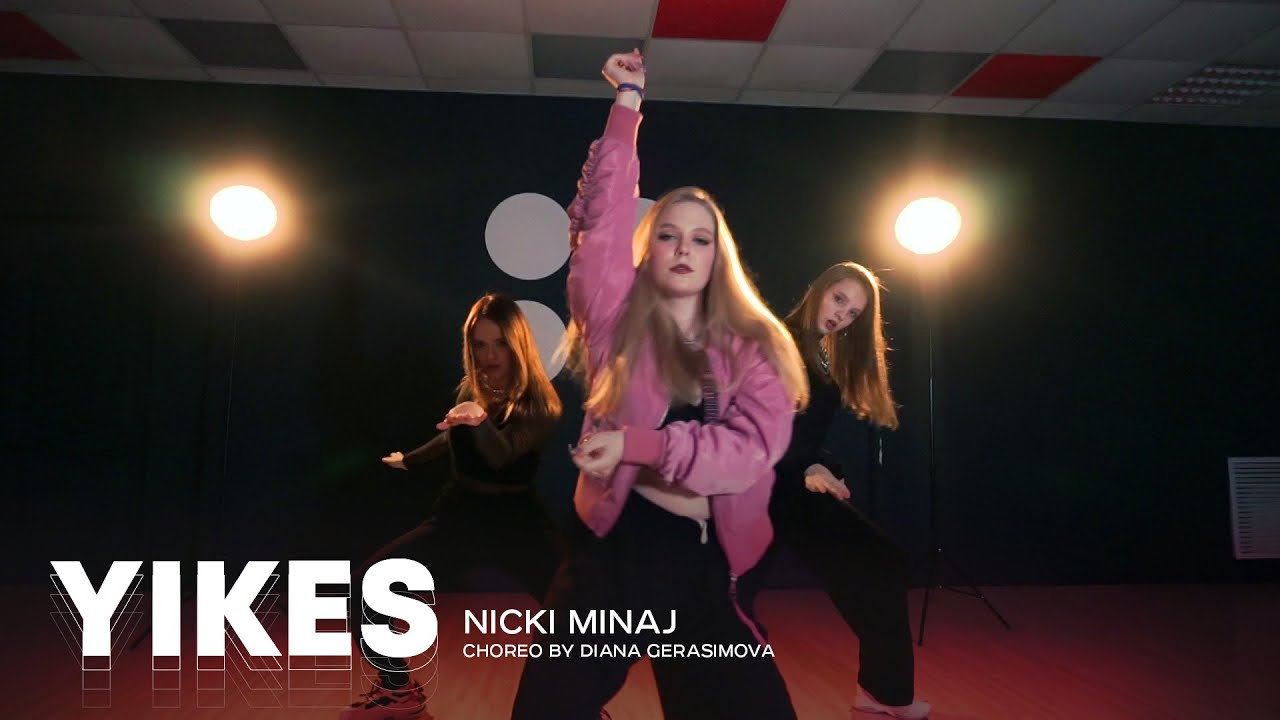 Nicki Minaj - Yikes (Dance Video) Сhoreo by DIANA GERASIMOVA - YouTube
