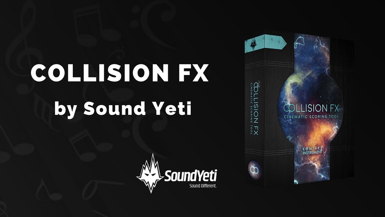 Sound Yeti Collision FX - 3 Min Walkthrough Video (70% off for a limited time) - YouTube