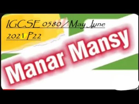 0580/22/M/J/2021 | Manar Mansy |#igcsemaths Math Paper 2021 (EXTENDED ...