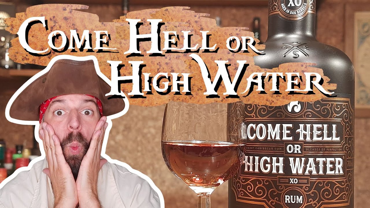 Come Hell or High Water XO Rum im Test: Bester Budget‑XO? 🔥 - YouTube