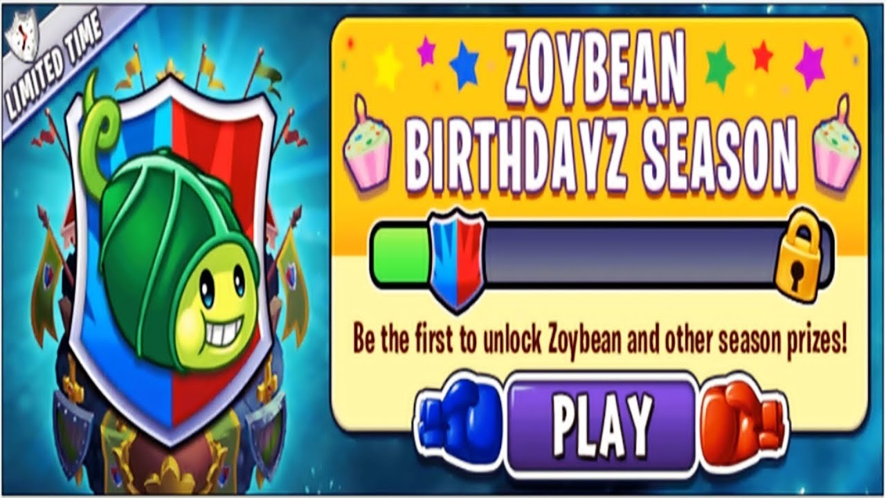 Plants vs Zombies 2 BattleZ: ZOYBEAN BIRTHDAYZ SEASON: Unlock Zoybean ...