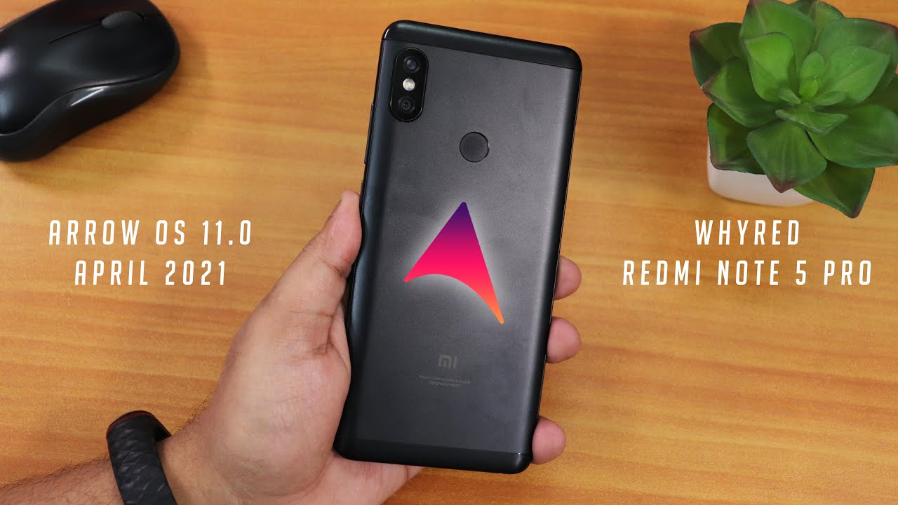 ArrowOS 11.0 On Redmi Note 5 Pro! Need Everything? Get Everything! [02 ...