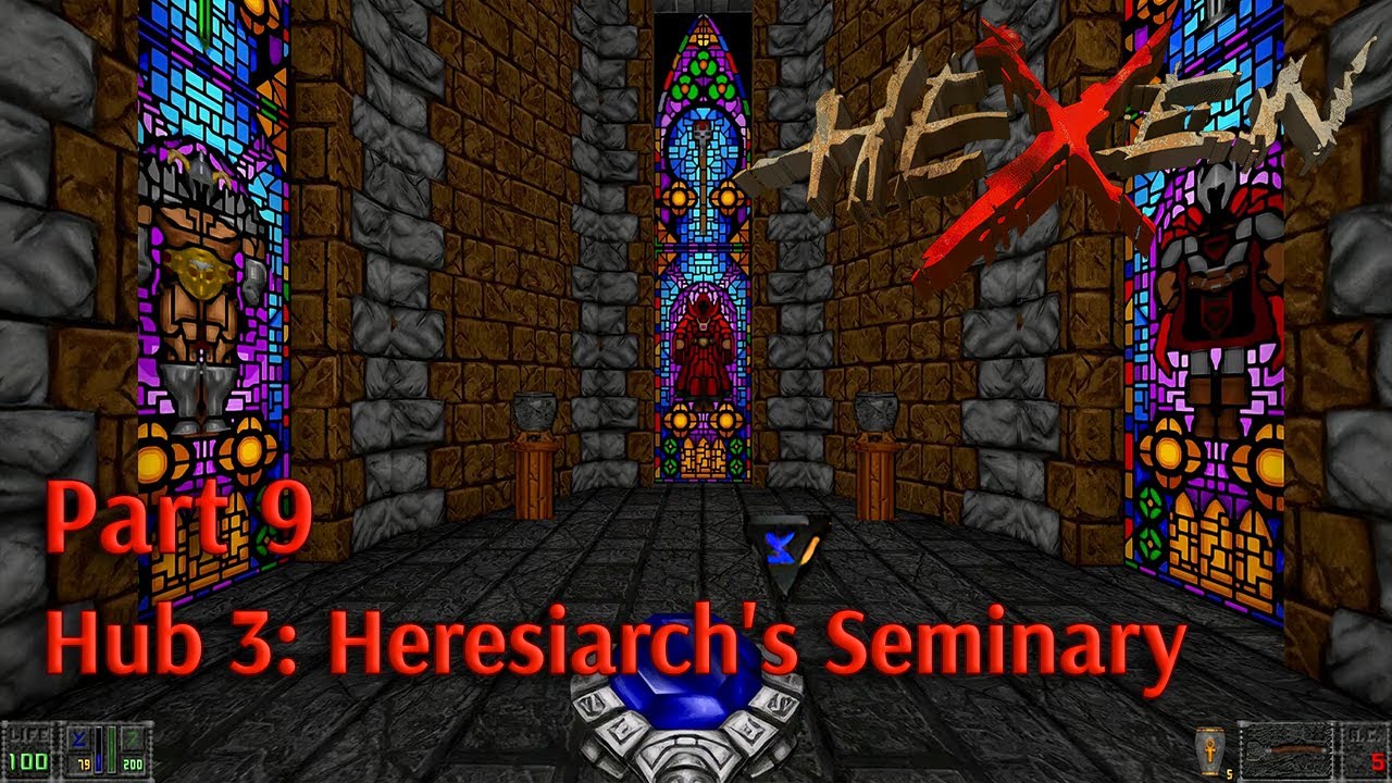 Hexen: Beyond Heretic ♦️ Playthrough Part 9 ♦️ Hub 3: Heresiarch's ...