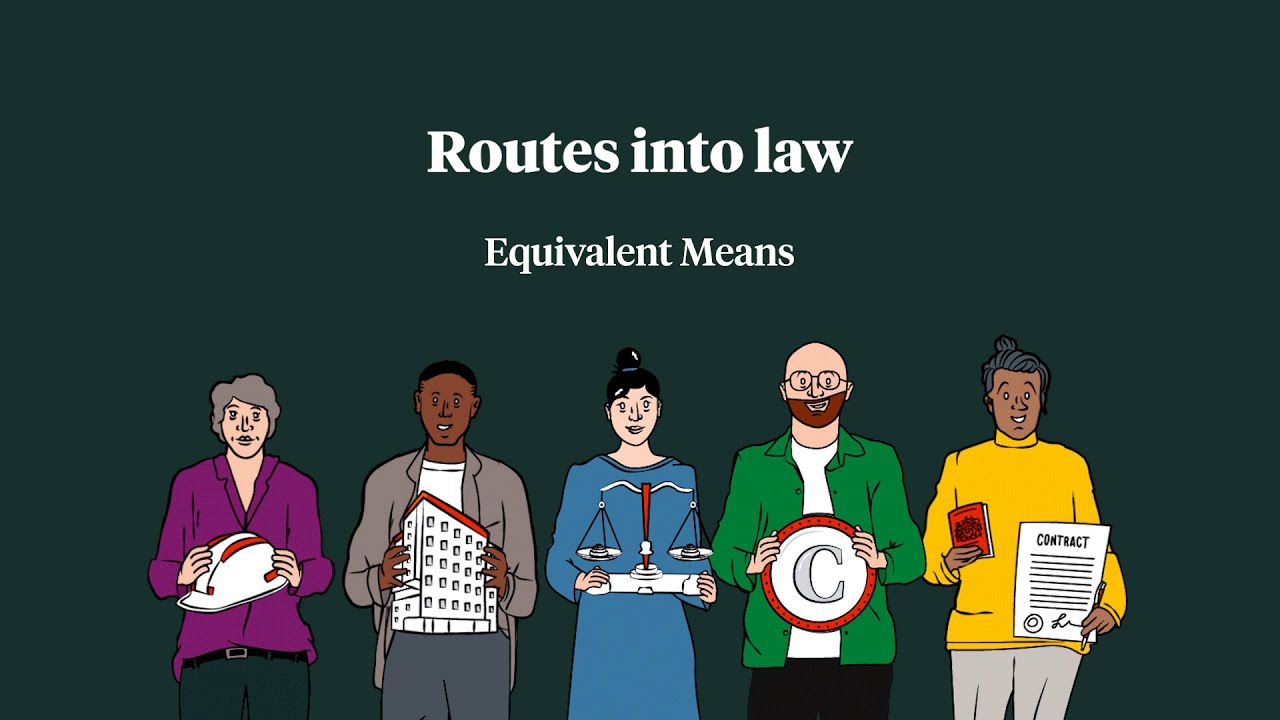 Routes into law | Starting your legal career with the Equivalent Means ...