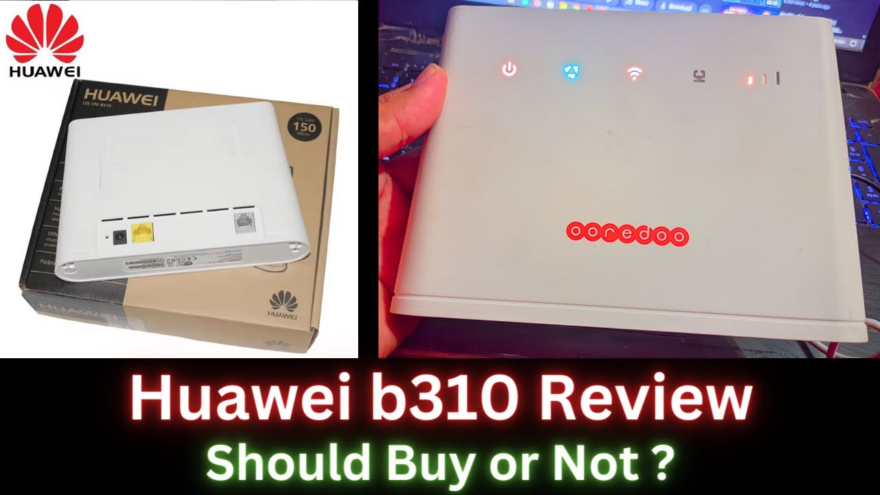 Huawei b310 wifi router good or bad | buy or not complete review ...