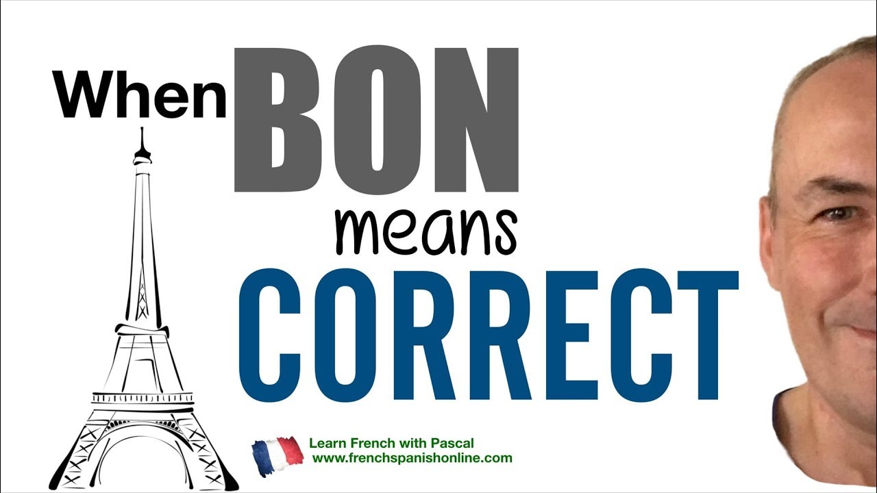 Bon means correct - YouTube