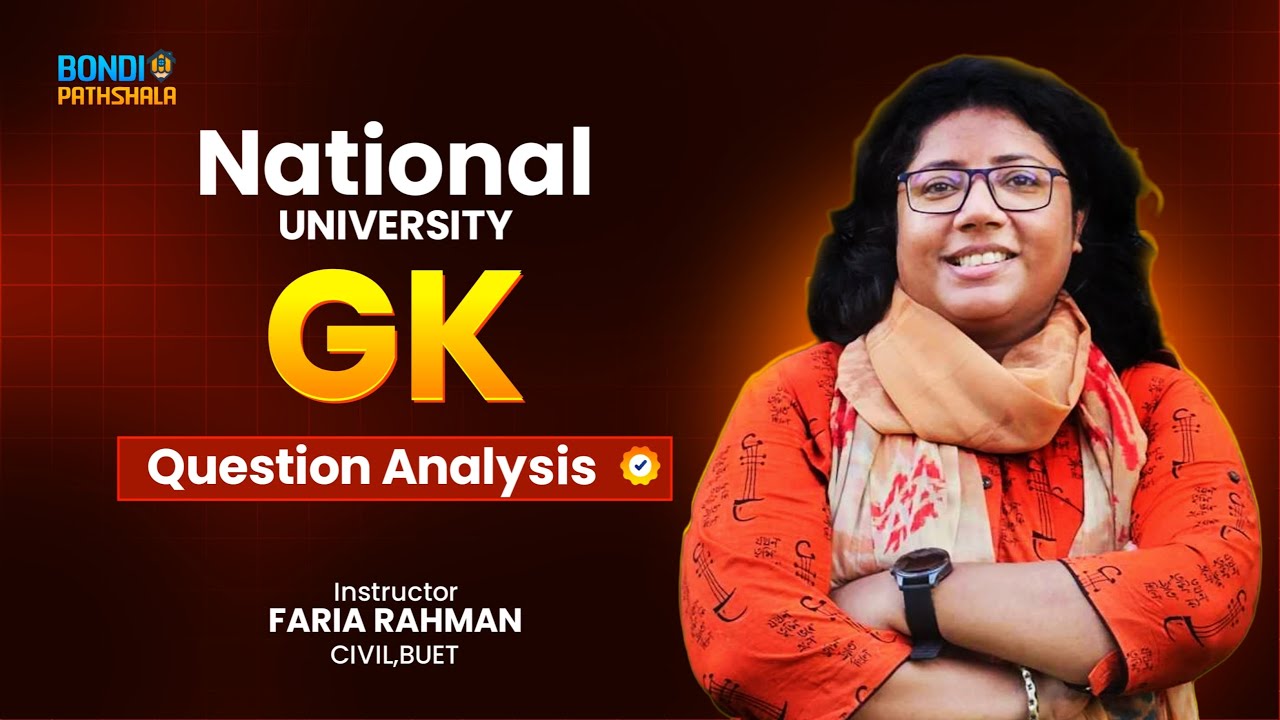 National University Question Analysis || DU B & GST 4.0 || GK || Faria ...