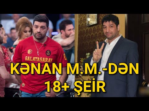 KƏNAN M.M.-DƏN 18+ ŞEİR: EHTİRAS BU GECƏ...