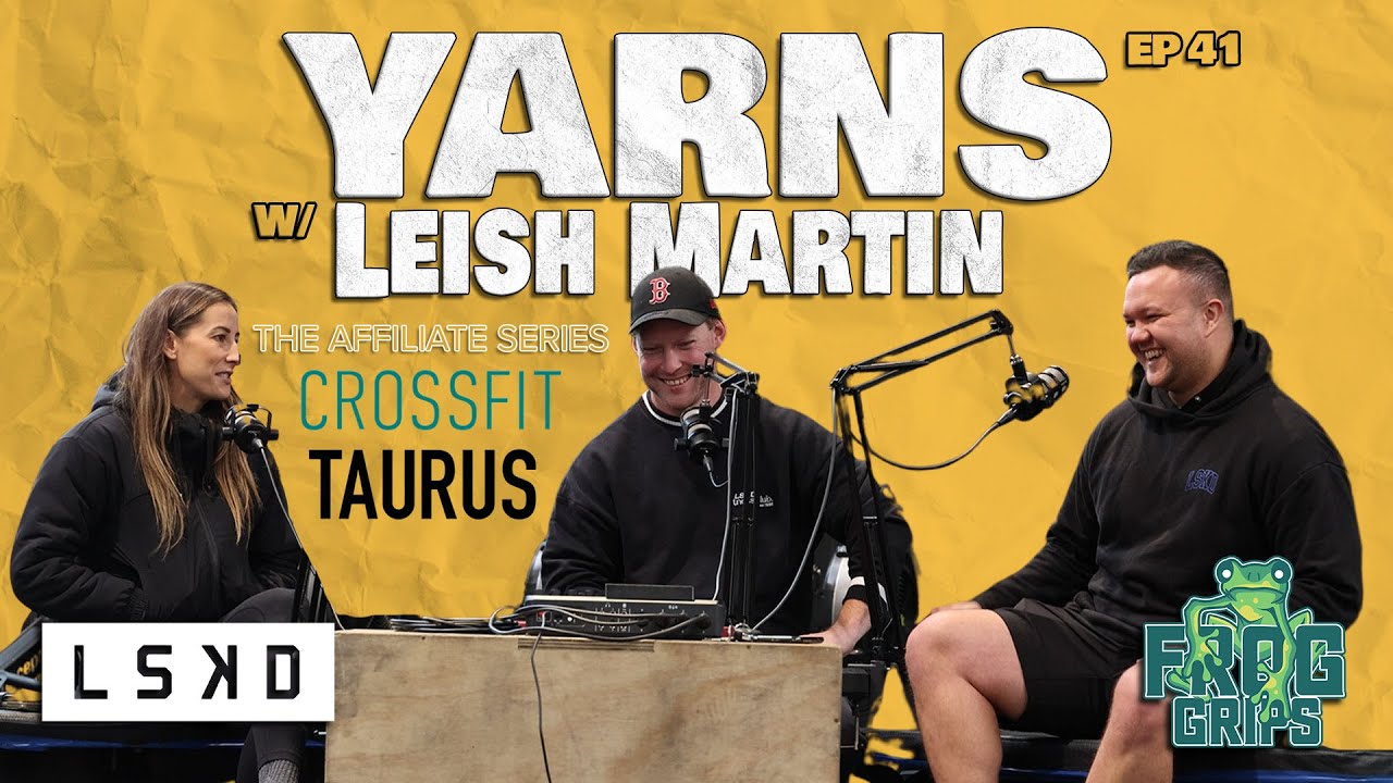 Ep 41: YARNS with Leish Martin (CrossFit Taurus) - YouTube