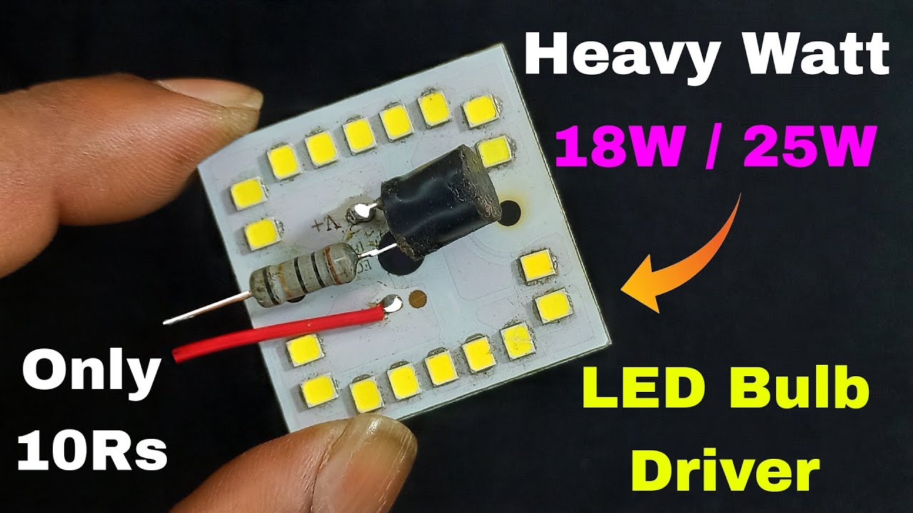 Easily Make 18W / 25W LED Bulb At Only 10Rs | LED Bulb Driver Circuit - YouTube