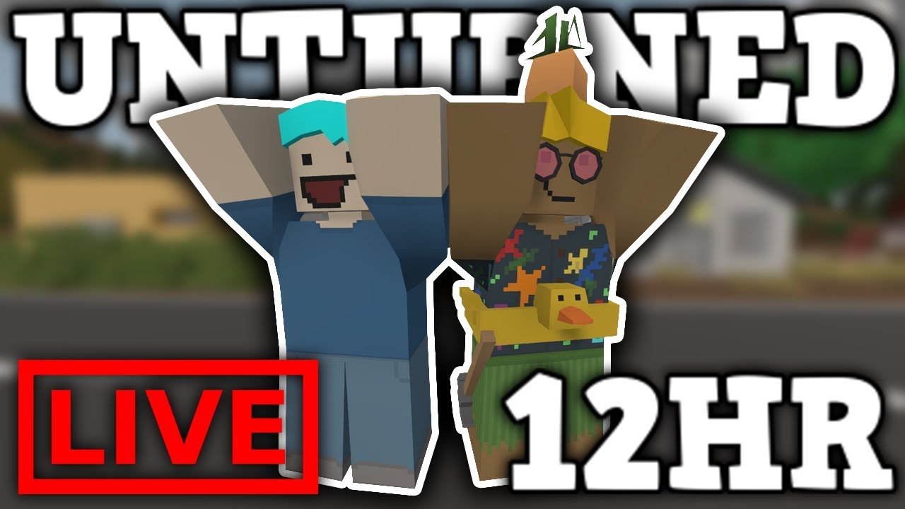 12 HOUR LIVE STREAM - Come and chat! - Unturned 3.0 - YouTube