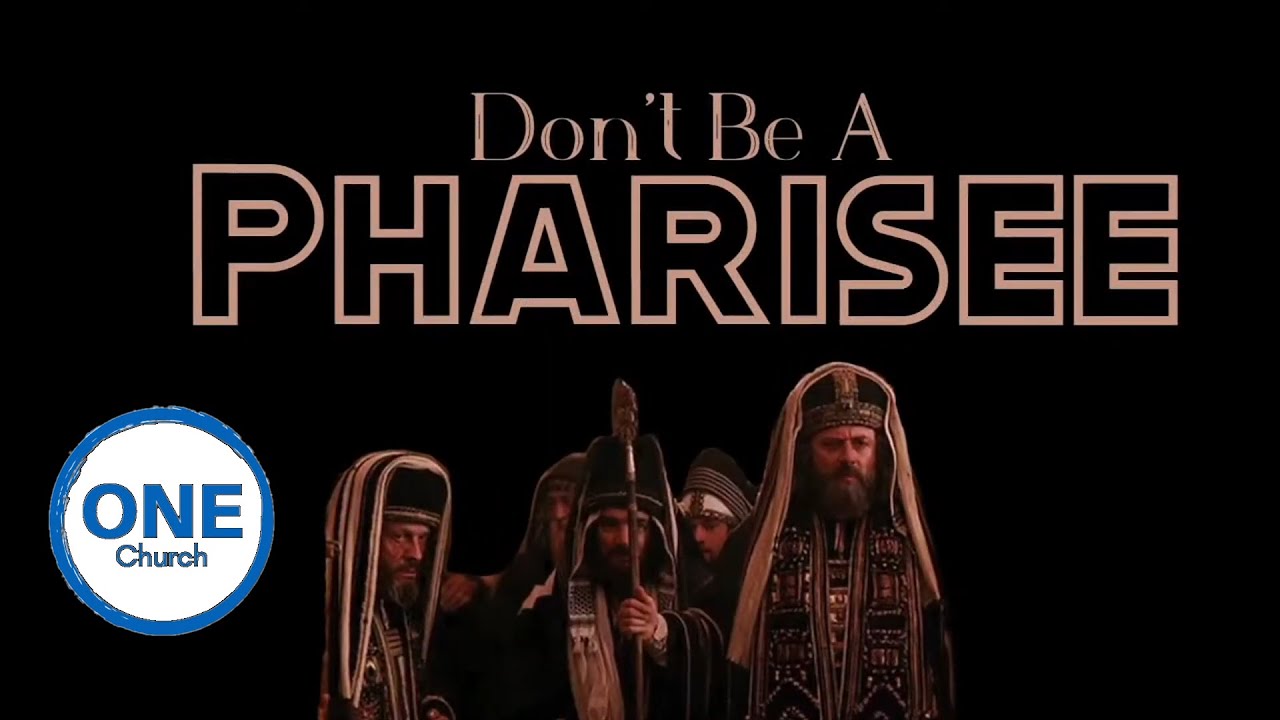 Don't Be a Pharisee - Pride - YouTube