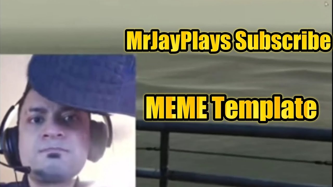 @MrJayPlays Subscribe MEME Template 😂 Funny Reaction Template - YouTube