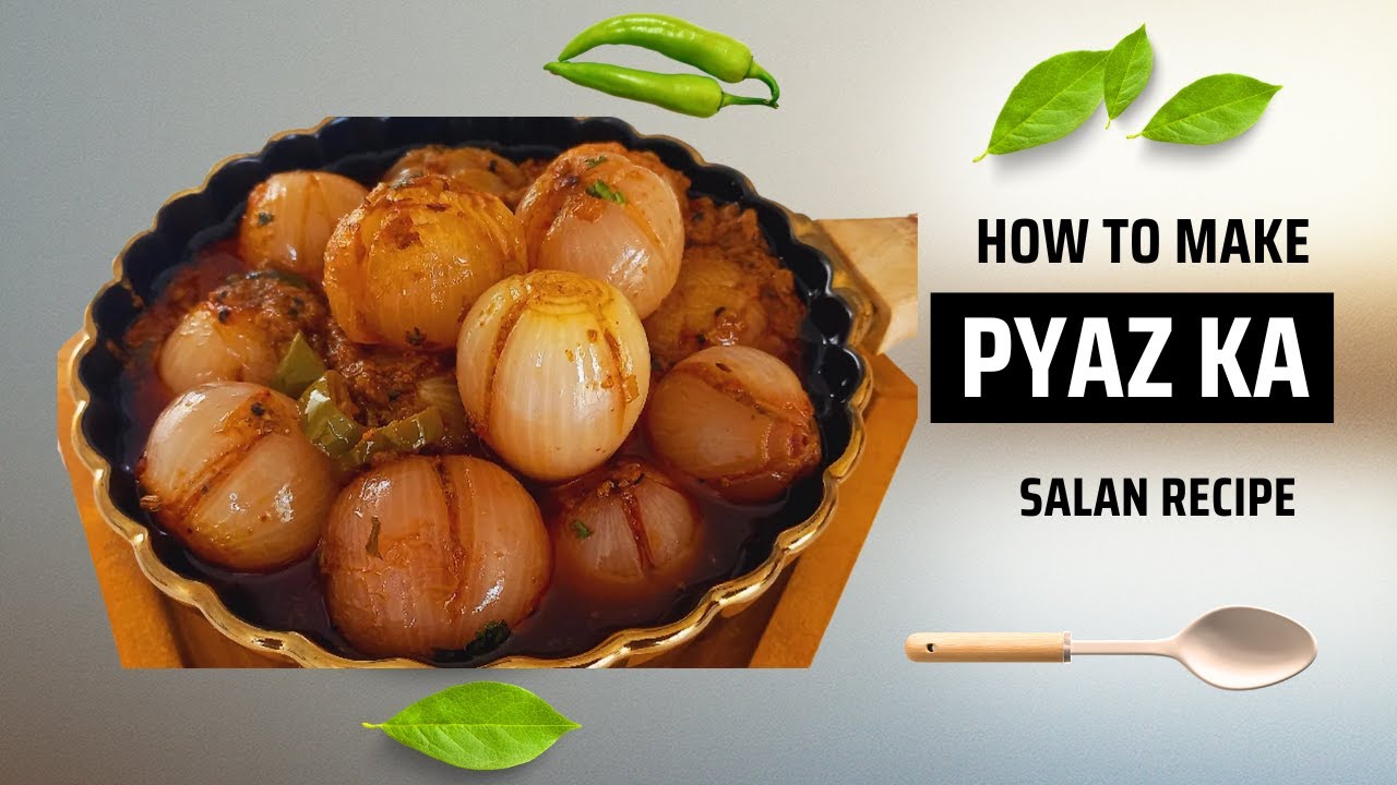 Make This Easy Quick and Cheap Recipe| Pyaz Ka salan | پیاز کے سالن کی ...