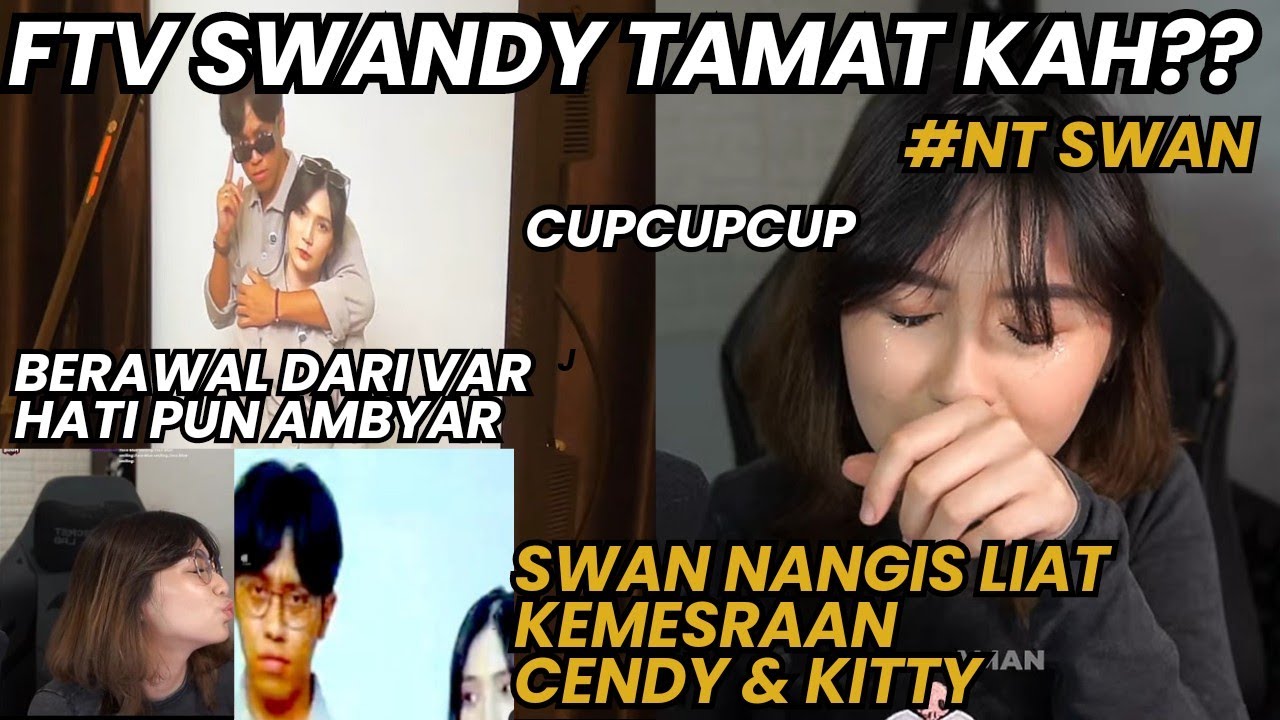 swan nangis gara-gara var cendy & kitty lagi irl !! swan jadi patah hati - YouTube