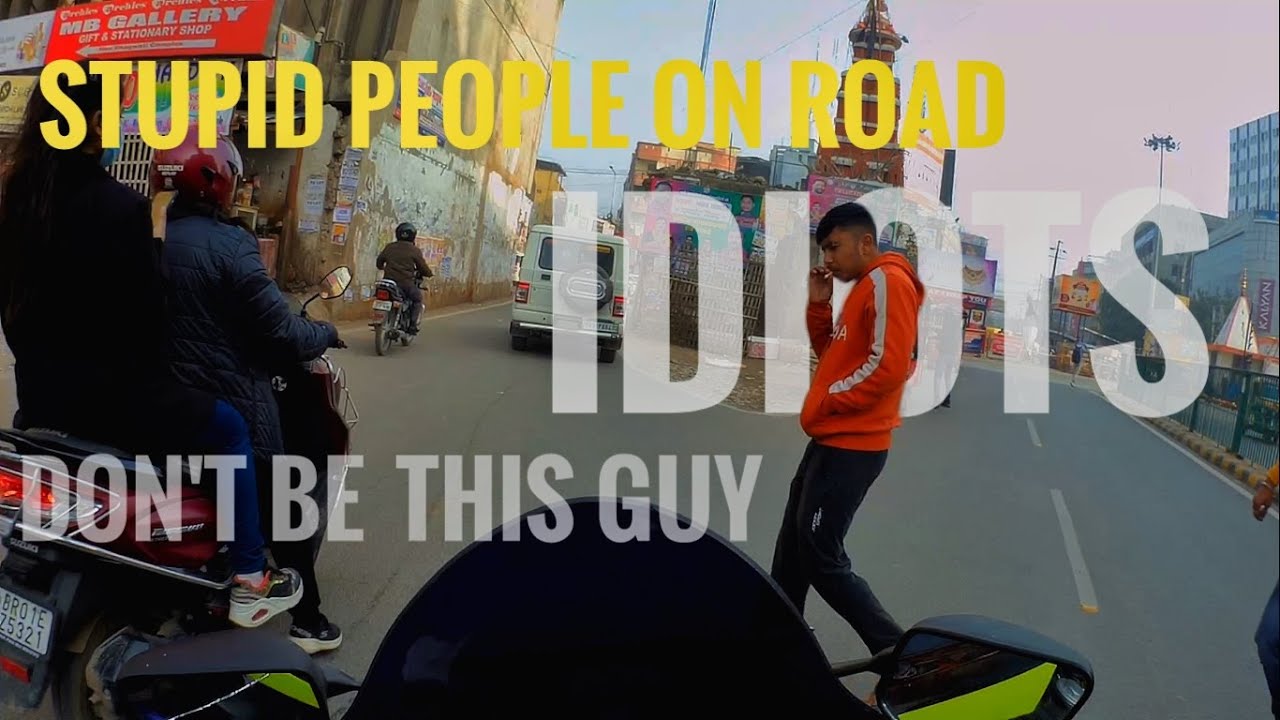 IDIOTS ON INDIAN ROAD | DAILY OBSERVATION INDIA | BAD INDIAN DRIVERS ...