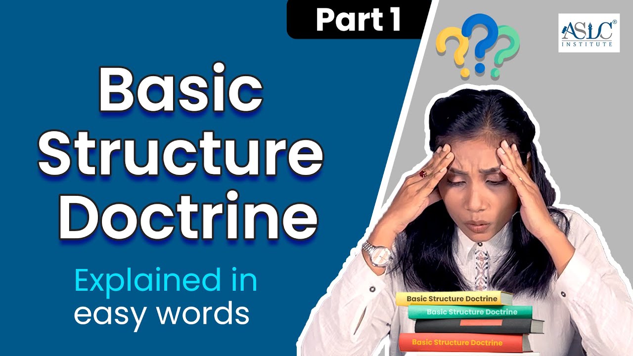 Basic Structure Doctrine | Important for every law student | Explained ...