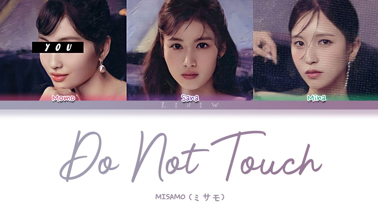 Misamo Do Not Touch But You Are Momo Color Coded Lyrics Karaoke