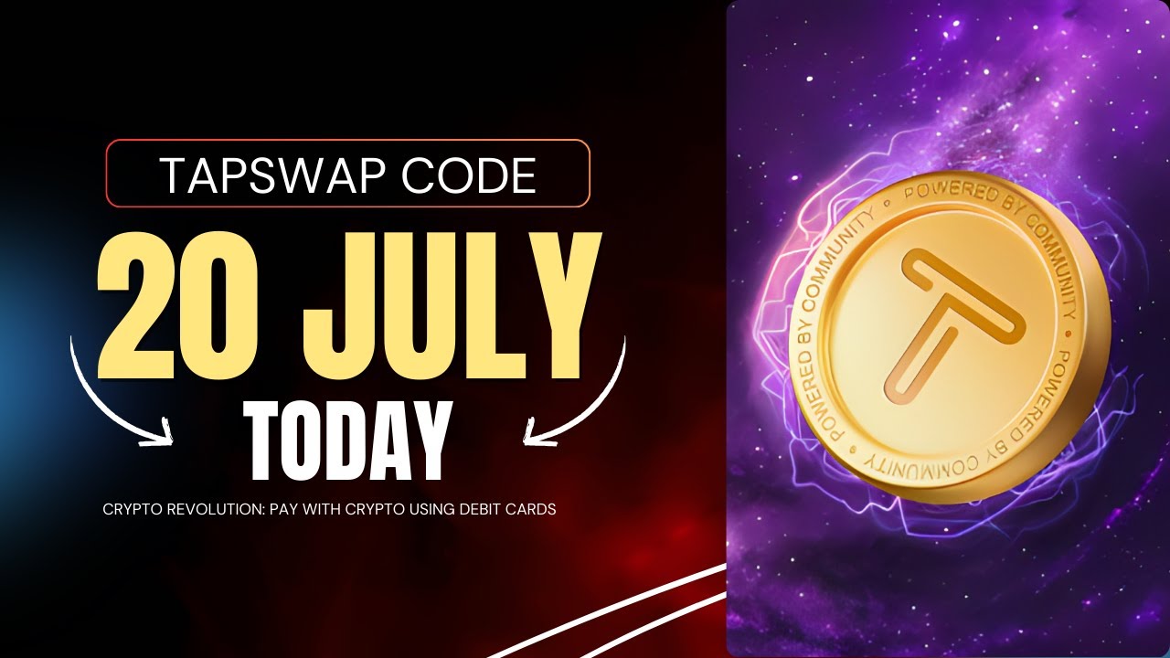 Tapswap Code 20 July Today | Crypto revolution: Pay with crypto using ...