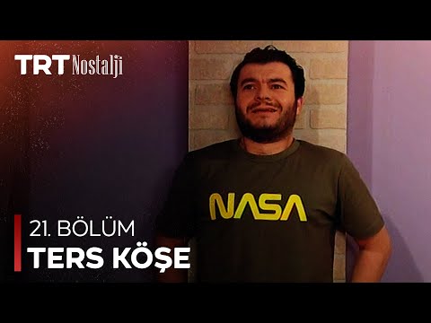 Ters Köşe 21. Bölüm
