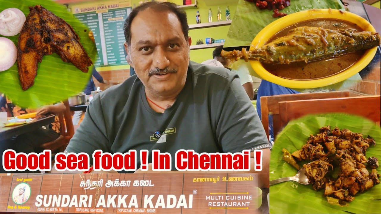 Sundari Akka Kadai, Triplicane Chennai | Fresh Sea Food | ருசியான மீன் ...