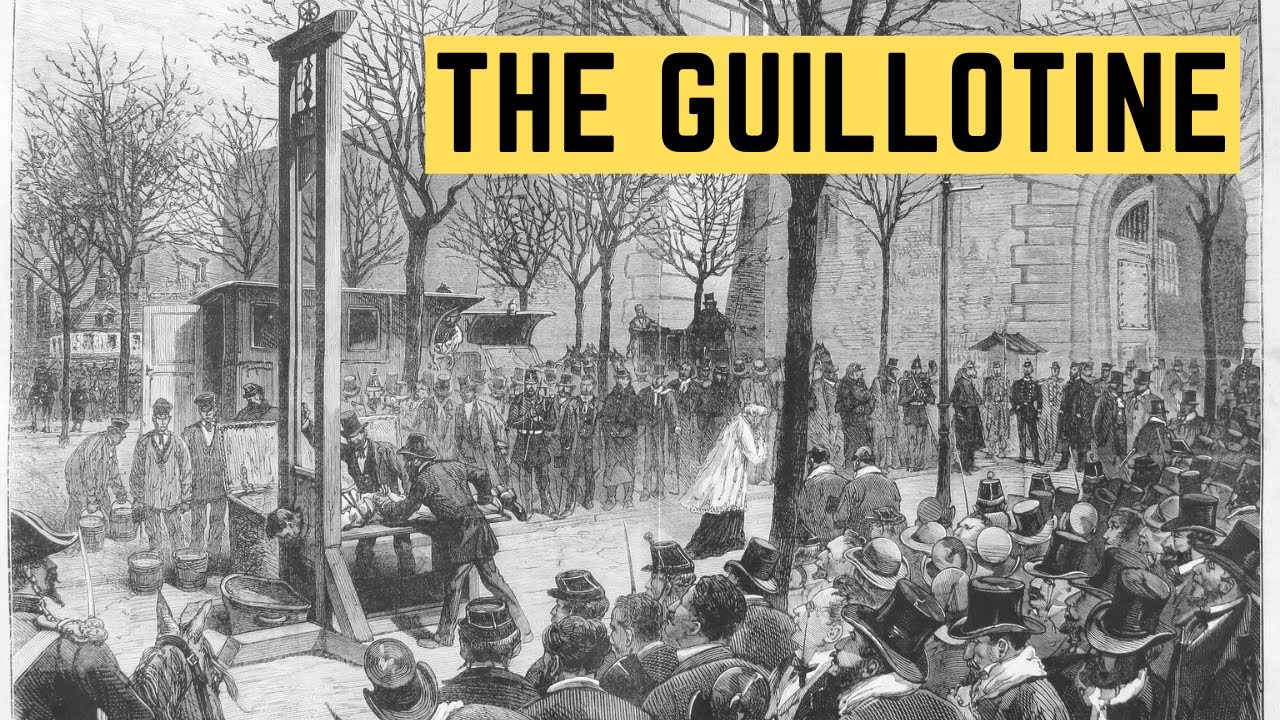 The Guillotine - History's Infamous Efficient Execution Device - YouTube