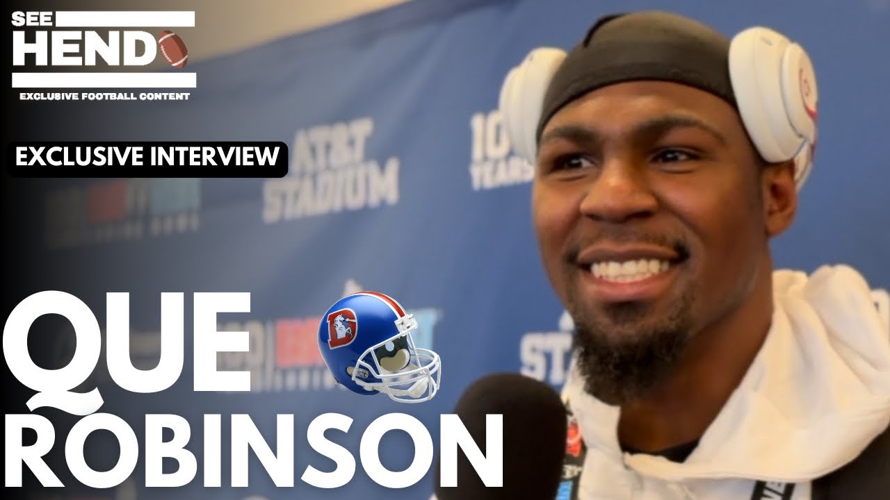 Que Robinson Denver Broncos rookie talks NFL hopes , pre draft work ...