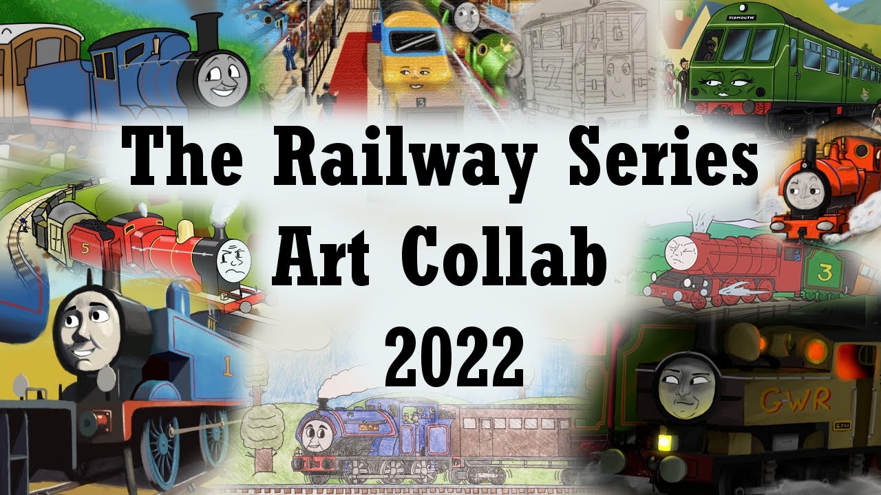 The Railway Series Art Collab 2022 - YouTube