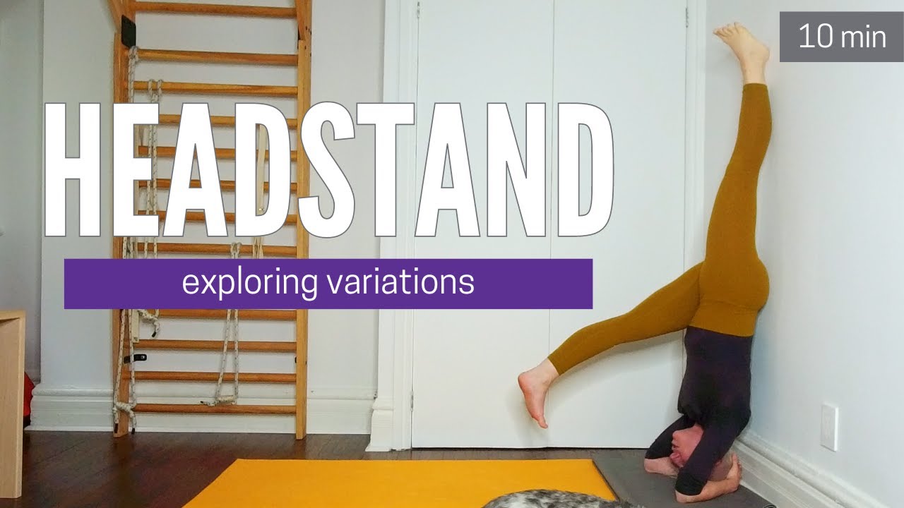 Getting Started with Headstand Variations | Iyengar Yoga (10 min) - YouTube