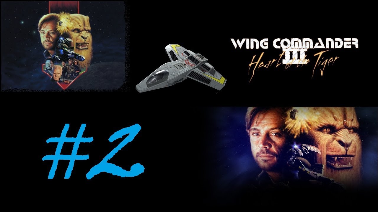 Let´s Play Wing Commander 3: Das Herz des Tigers #2 (TCS Victory) - YouTube