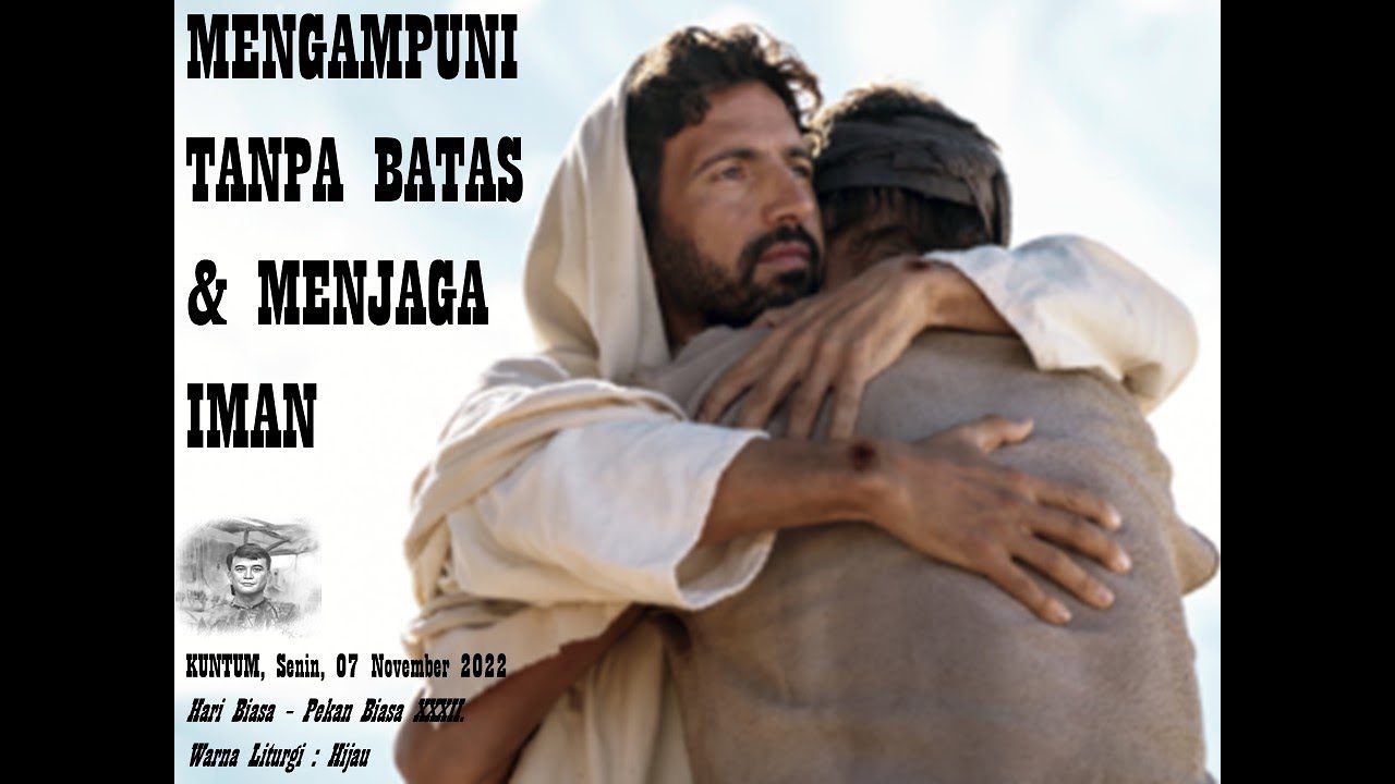 Mengampuni Tanpa Batas Dan Menjaga Iman - YouTube