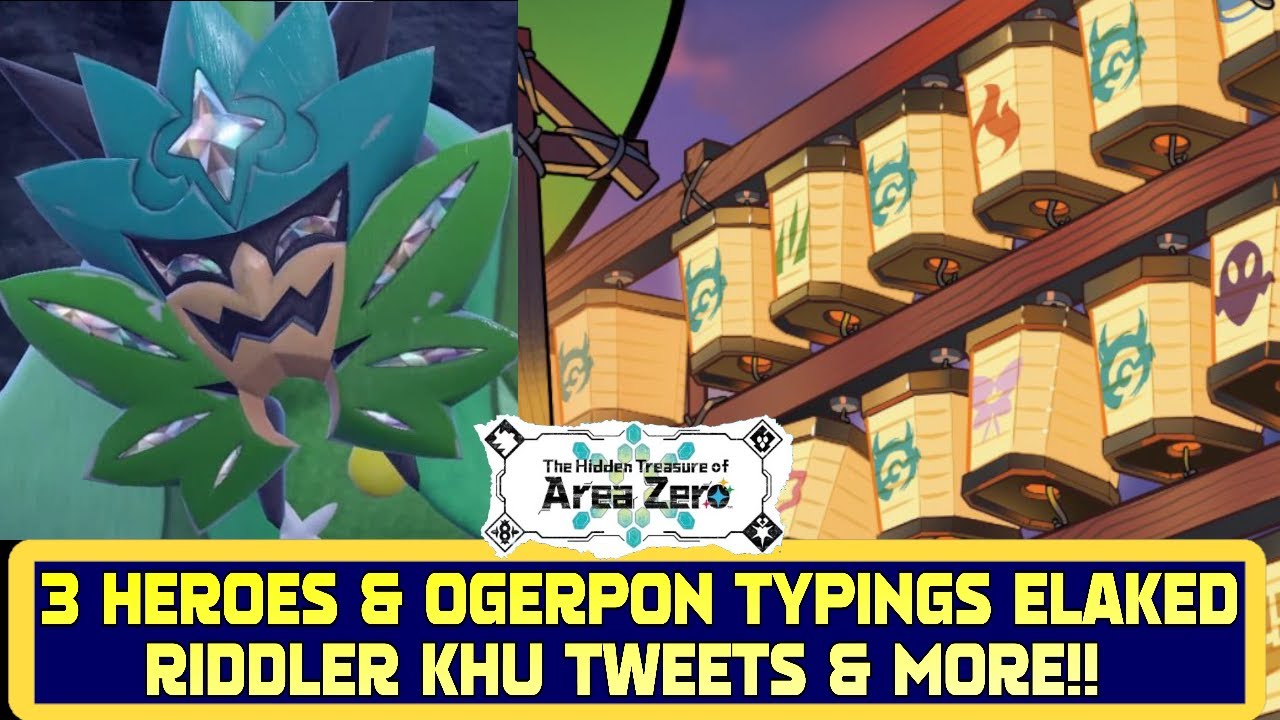 3 HEROES & OGERPON TYPINGS LEAKED FOR SCARLET & VIOLET DLC!! RIDDLER ...