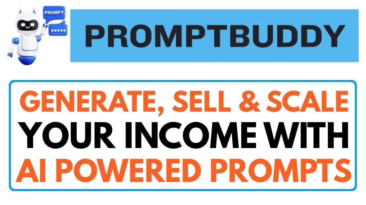 Prompt Buddy Review Demo Bonus - Generate Your Advanced Prompts in ...