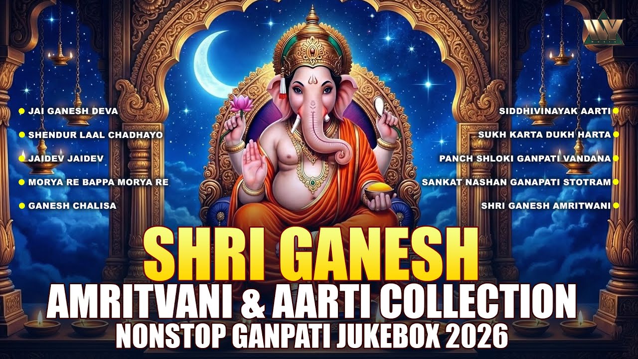 Shri Ganesh Amritvani & Aarti Collection | Nonstop Ganpati Jukebox 2026 ...