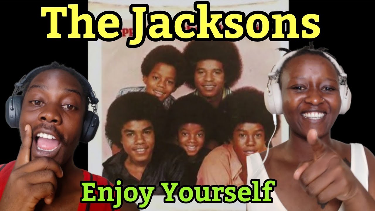 The Jacksons - Enjoy Yourself (Official Video) | Reaction Video - YouTube