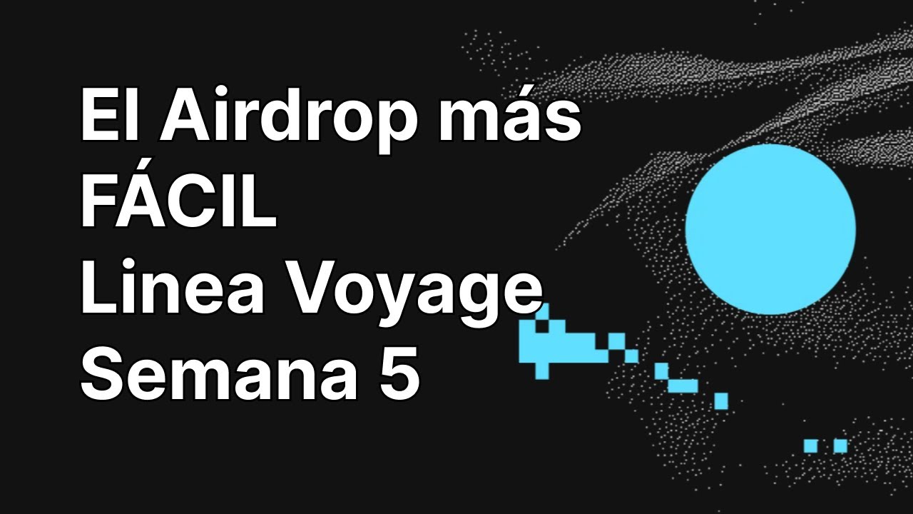Airdrop de Linea para principiantes - Linea Voyage Semana 5 paso a paso ...