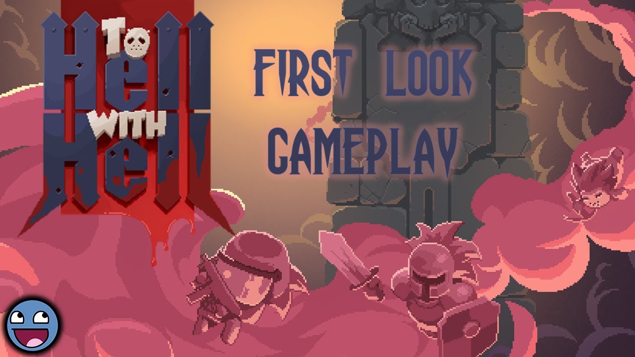 To Hell with Hell Gameplay (PC) - YouTube