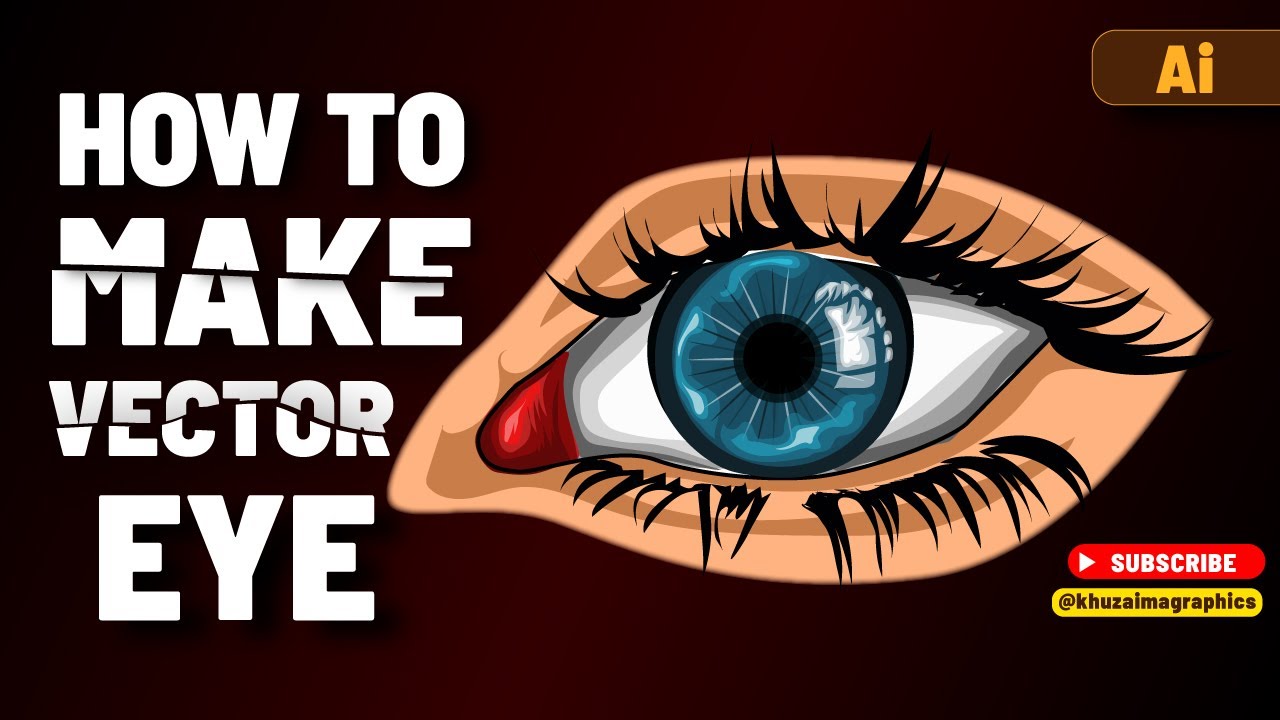 How to Draw Vector EYE | Adobe Illustrator Tutorial | Vector Eye ...