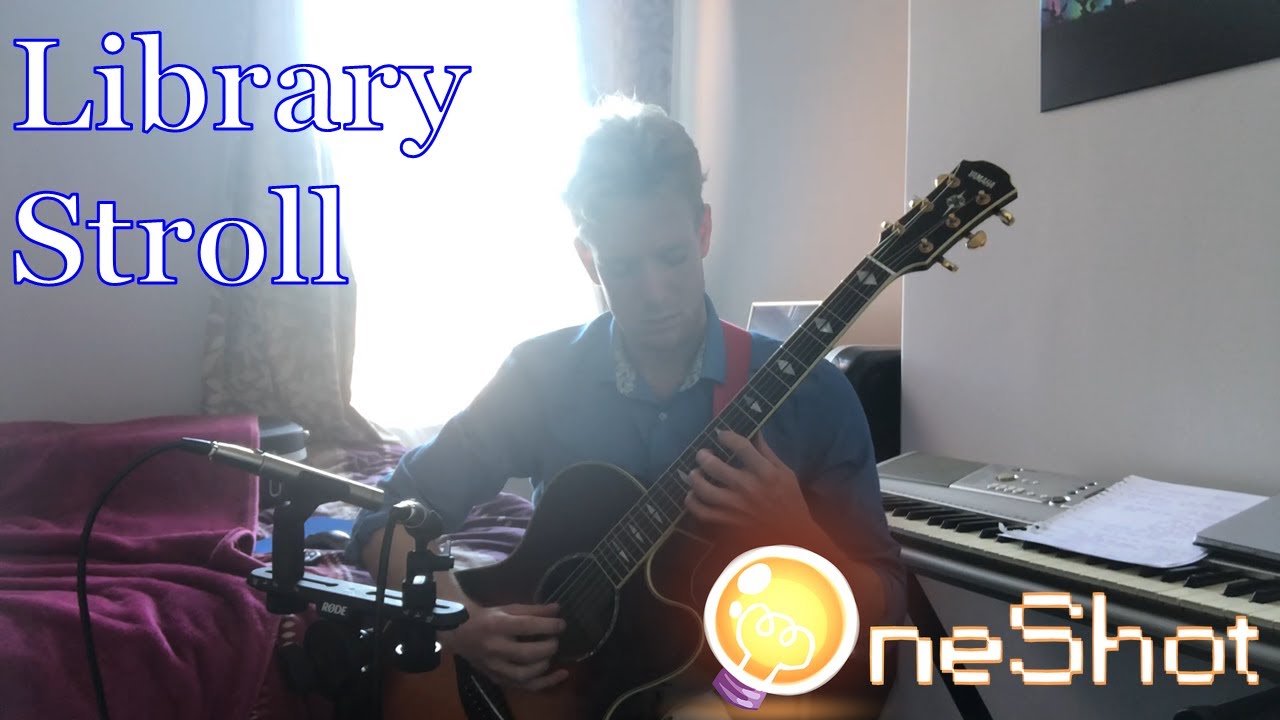 OneShot - Library Stroll Guitar Cover - YouTube