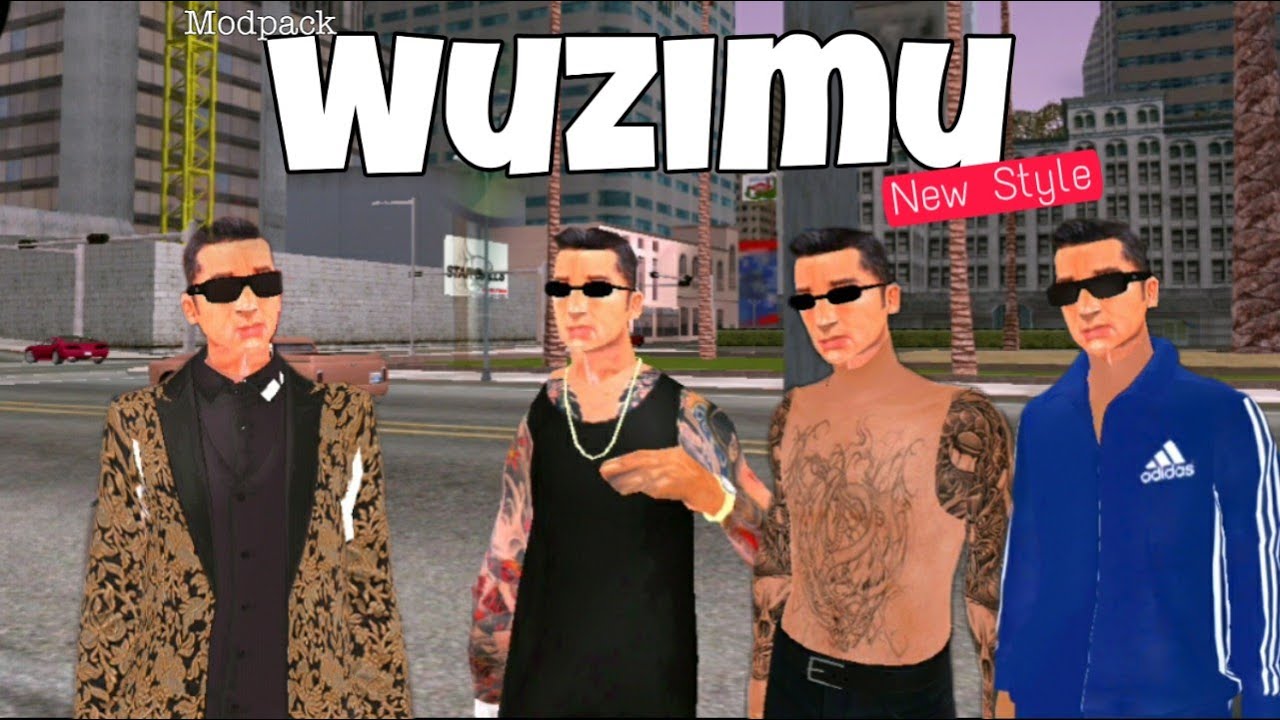 MOD SKINPACK WUZIMU NEW STYLE FOR || GTA SA - YouTube