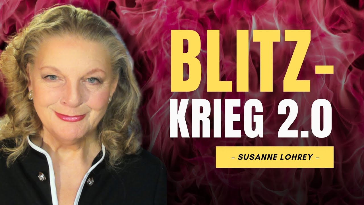 Eine NEUE FORM der KRIEGSFÜHRUNG beginnt JETZT | Susanne Lohrey - YouTube
