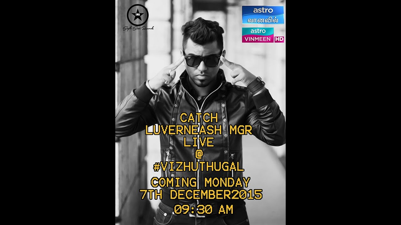 LuverNeash Mgr and Thareni in Astro Viluthugal - YouTube
