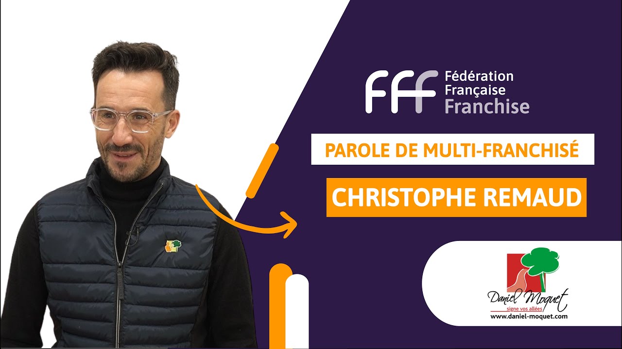 PAROLE DE #Multi-franchise - Christophe Remaud - DANIEL MOQUET - mars ...
