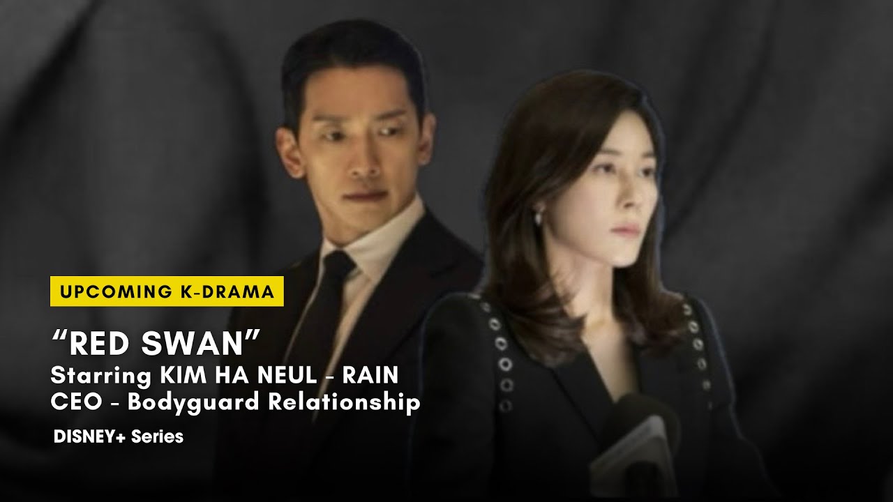 "RED SWAN" (Ceo - Bodyguard Relationship) | Main Cast, Synopsis - YouTube