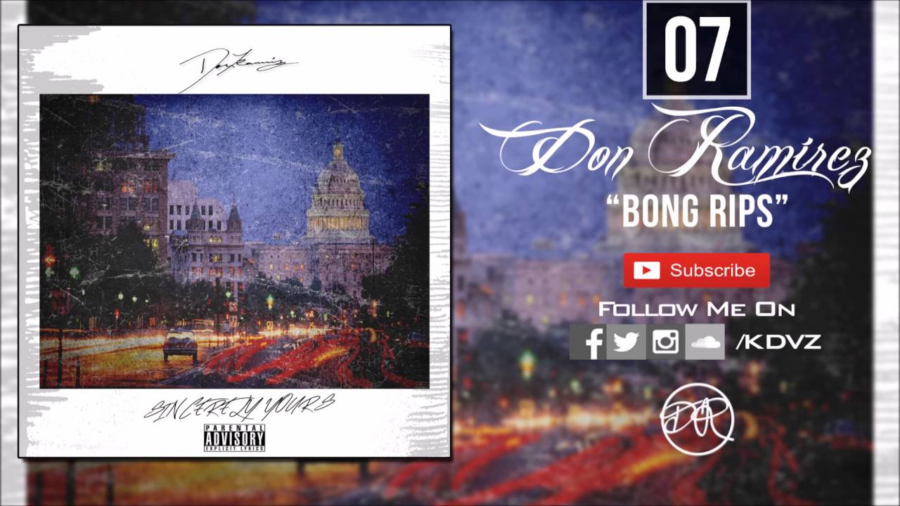Don Ramirez - Bong Rips - YouTube