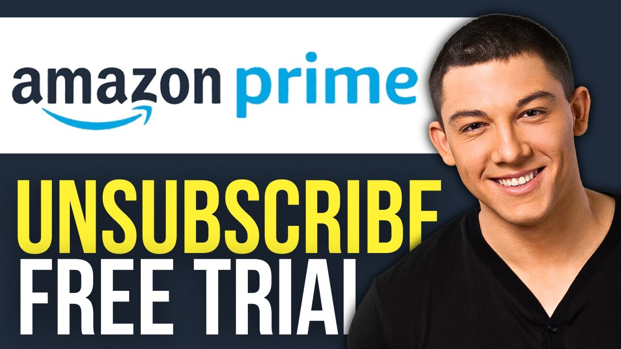 How to Unsubscribe Amazon Prime Free Trial - YouTube