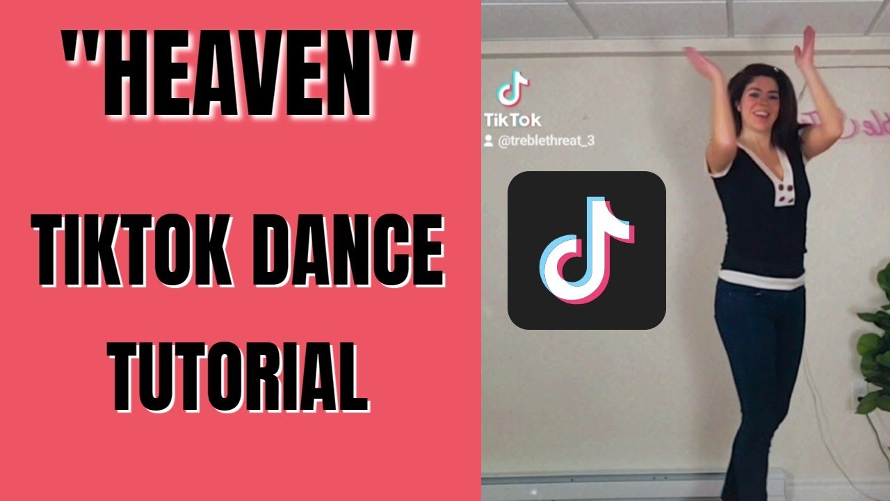 "HEAVEN" TikTok Dance | TUTORIAL - YouTube