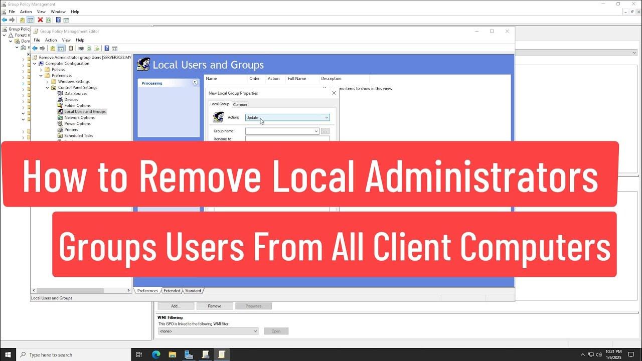 How To Remove Local Administrators Groups Users From All Client Computers Using GPO In Server ...